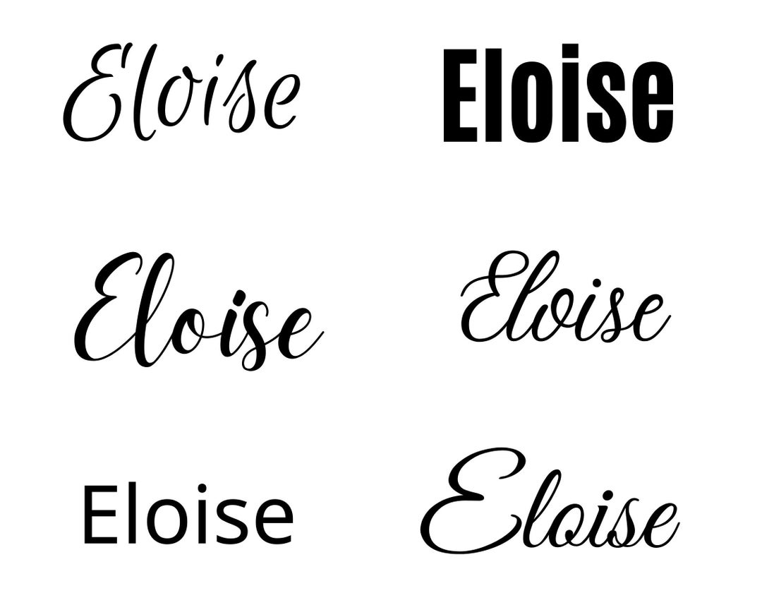 Eloise Svg , Eloise Baby Name Svg, Eloise Wedding Name Svg - Etsy