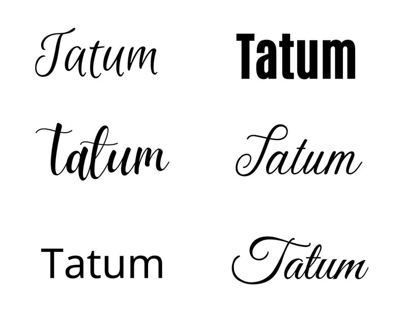 Tatum Svg Tatum Baby Name Svg Tatum Wedding Name Svg - Etsy