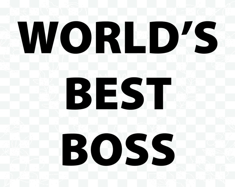 Worlds Best Boss Svg Png - Etsy