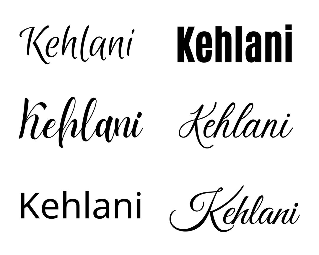 Kehlani Svg , Kehlani Baby Name Svg, Kehlani Wedding Name Svg - Etsy