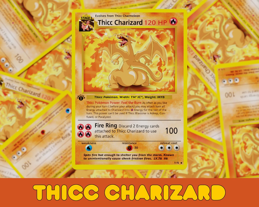 Thicc Charizard Card Hilarious Pokemon Proxy for a Funny Unique ...