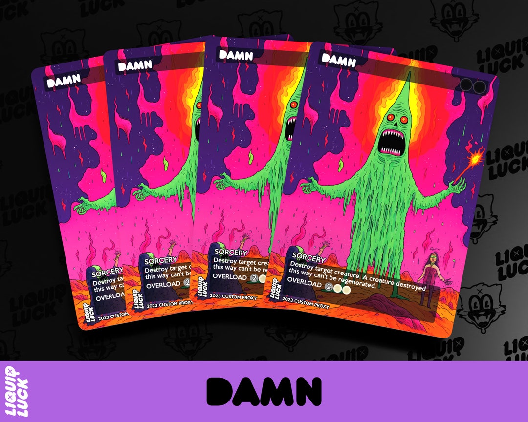 Damn MTG Proxy Psychedelic Gungecore Art Style Full Art Custom ...