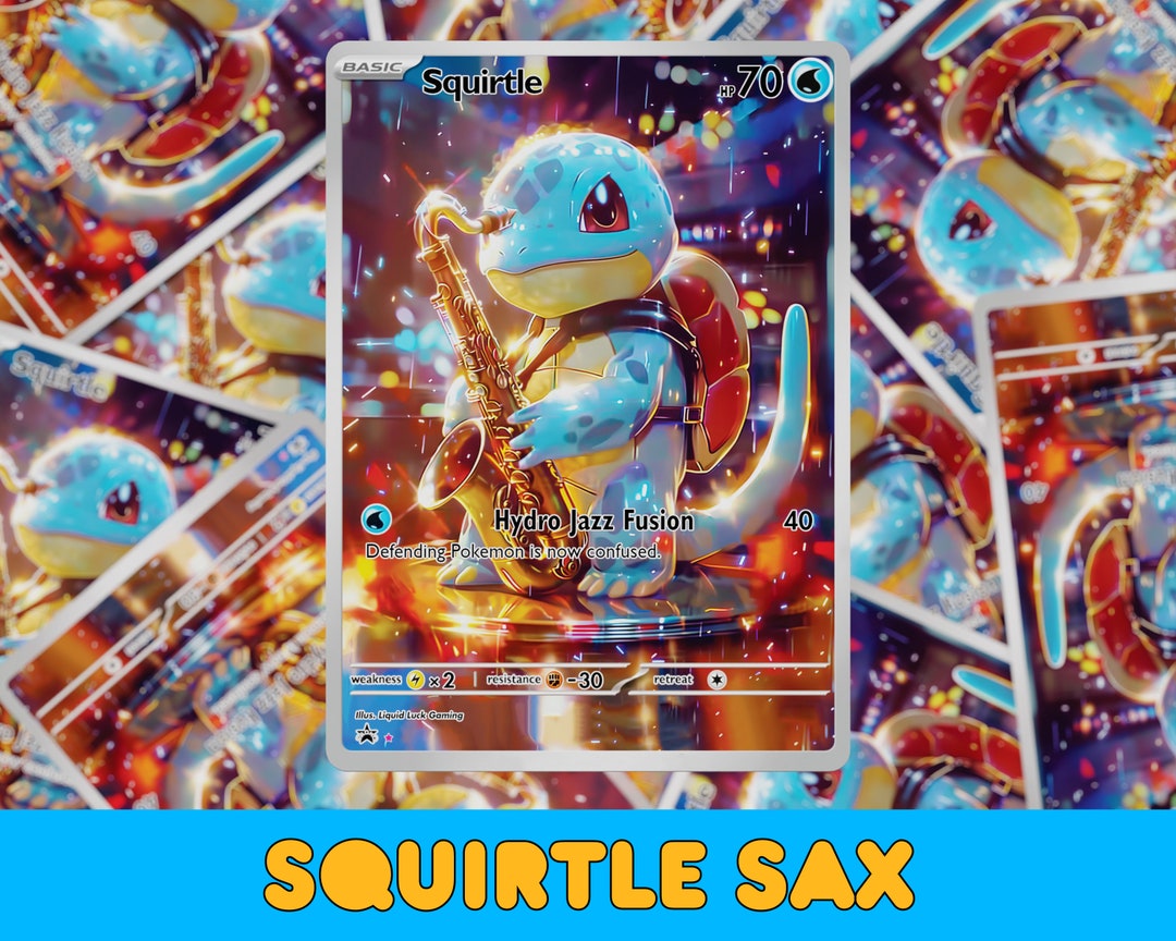 Saxophone Squirtle Card Hilarious Pokemon Proxy Funny Unique Gift ...