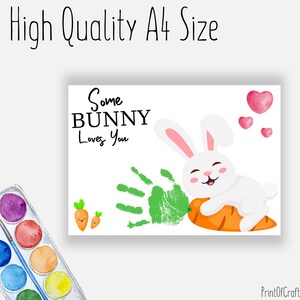 Easter Bunny Loves You Handprint Footprint Art Craft, Easter Handprint ...