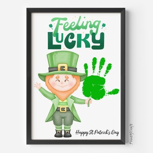 Feeling Lucky Handprint, St Patrick's Day Handprint Art Craft ...