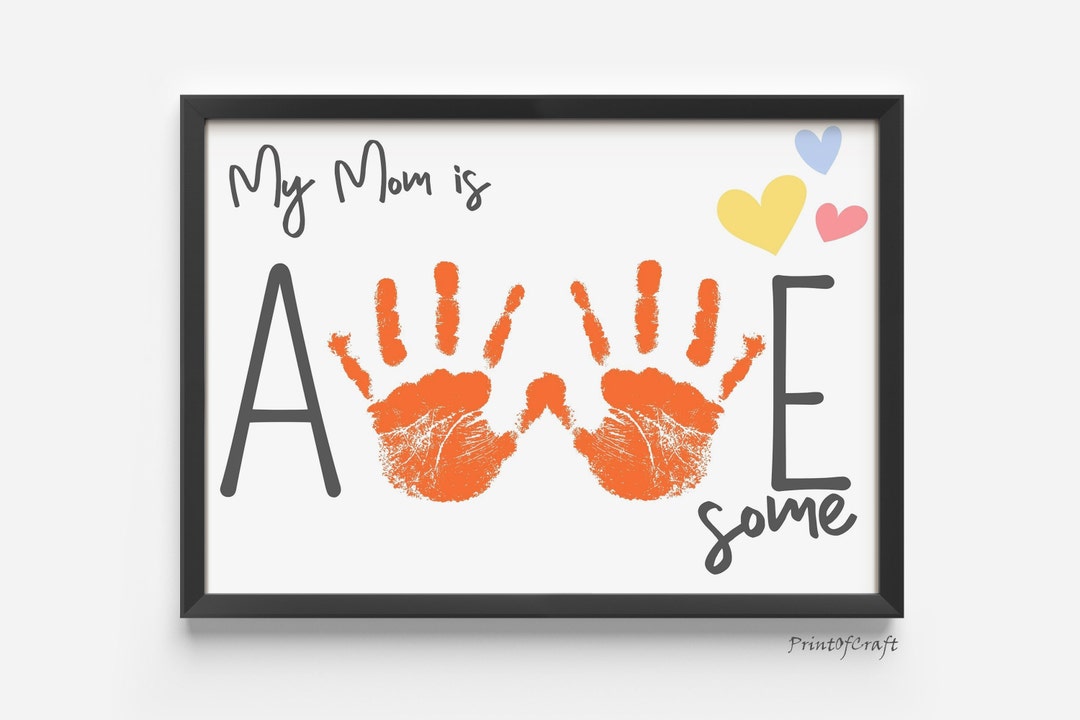 Mom Handprint Art Craft , Mother's Day Handprint Footprint Printable ...