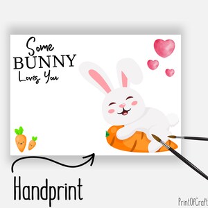 Easter Bunny Loves You Handprint Footprint Art Craft, Easter Handprint ...