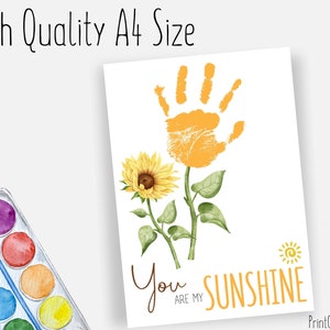 Mothers Day Handprint Art Craft, You Are My Sunshine Flower, Handprint ...