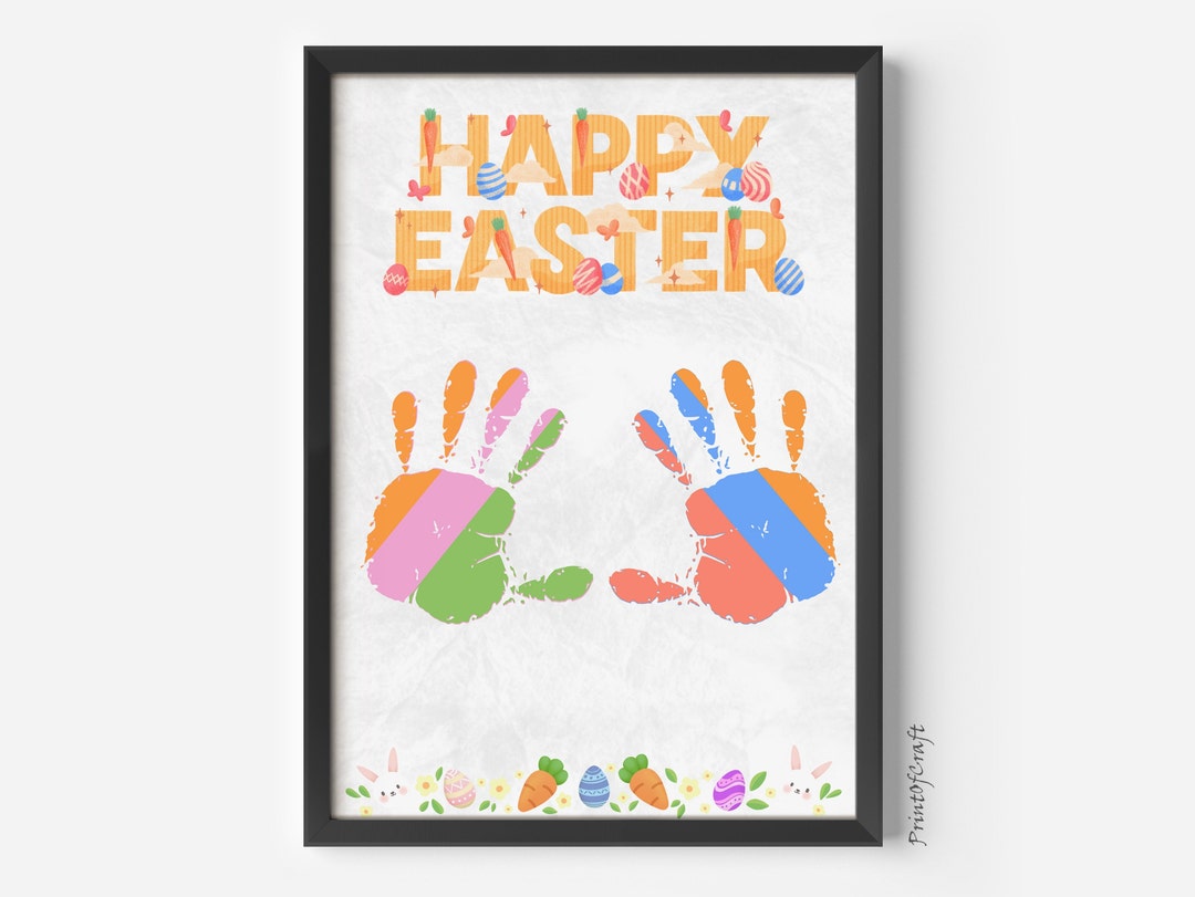Happy Easter Handprint Art, Easter Footprint Handprint Eggs, Printable ...