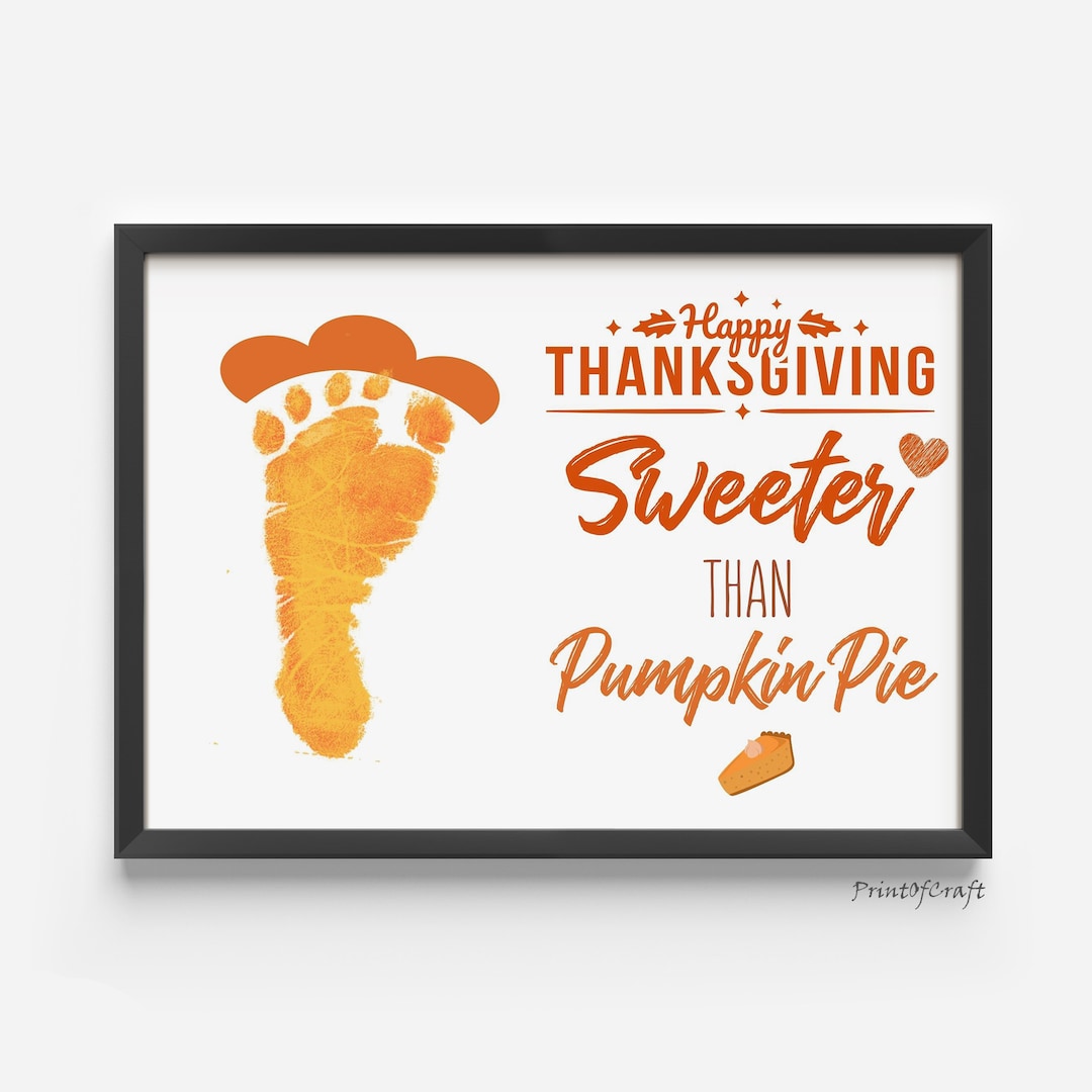 Thanksgiving Footprint Craft, Pumpkin Pie Footprint, Kids Baby Toddler ...