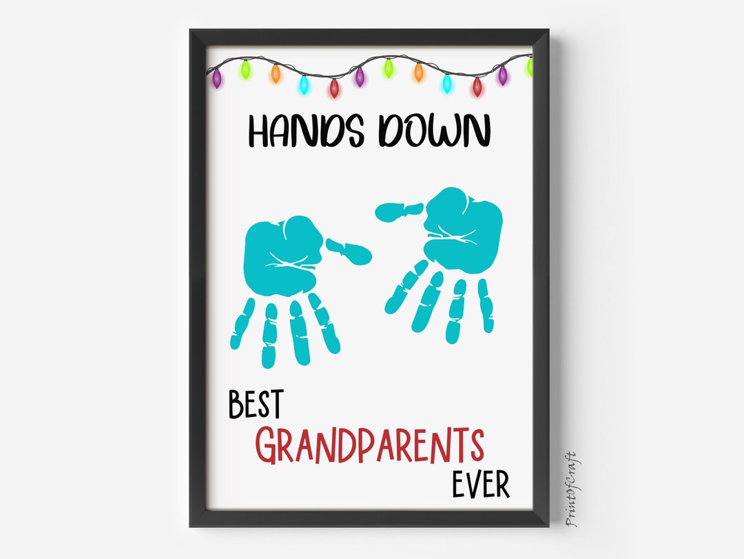 Hands Down Grandparents Day Craft, Grandparents Day Handprint ...