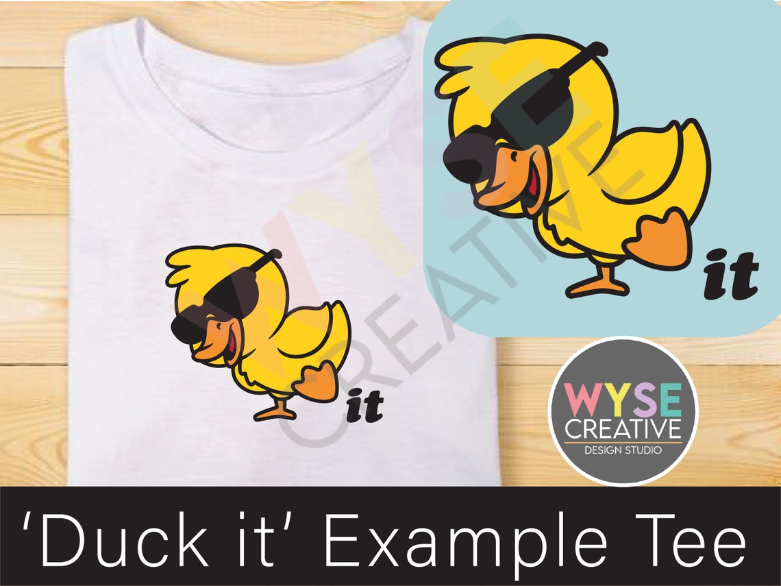 Duck It SVG Digital Download Duck SVG PNG Jpeg Eps Files 300dpi Duck ...