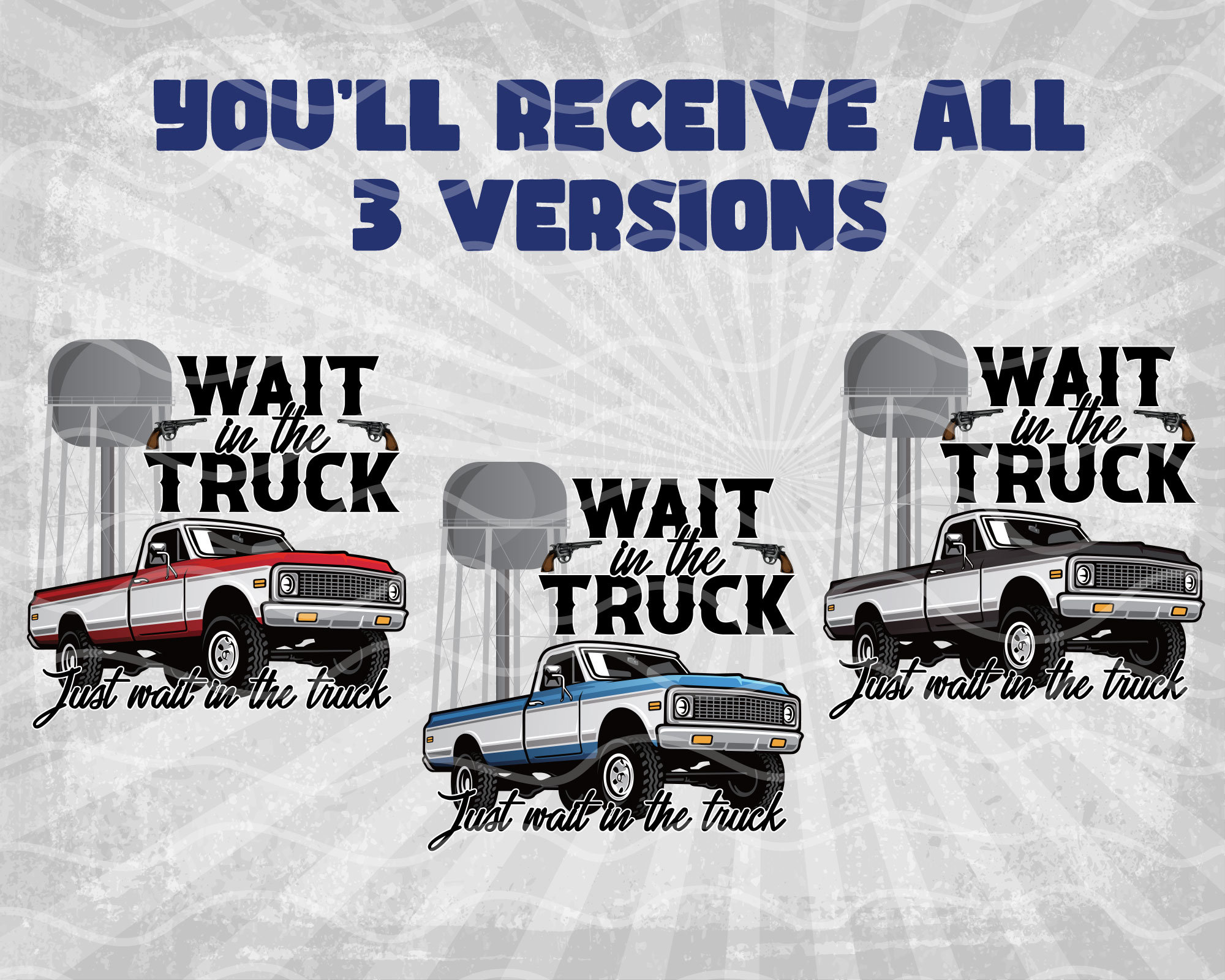 Wait in the Truck PNG Wait in the Truck High Resolution Png - Etsy