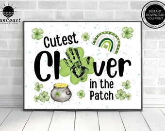 Cutest Clover in the Patch Shamrock Handprint Art Craft DIY St Patrick ...