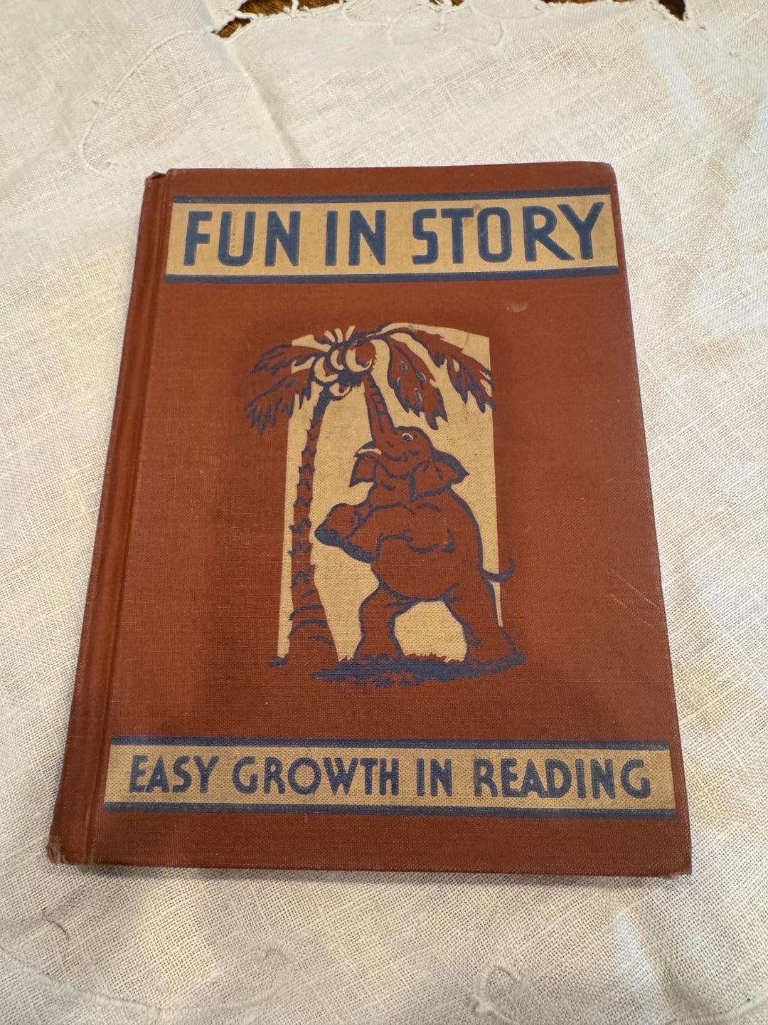 Antique Children’s Reader Book, “fun in Story”, Easy Growth in Reading ...