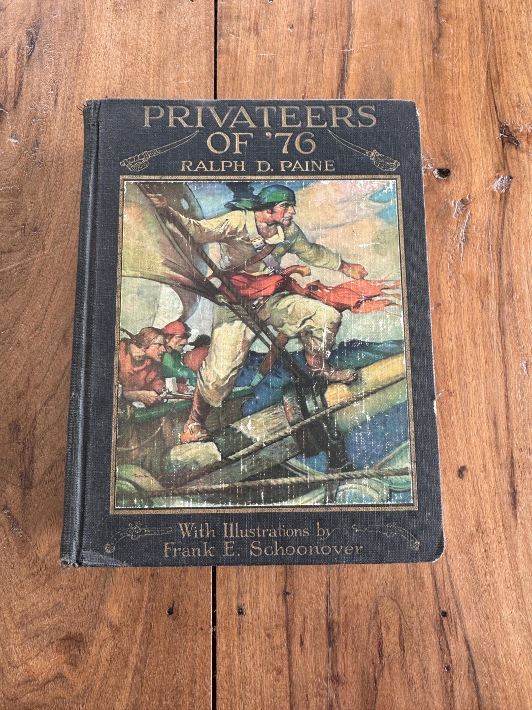 Antique Book, “privateers of ‘76”, Ralph D Paine, Illustrated Frank ...