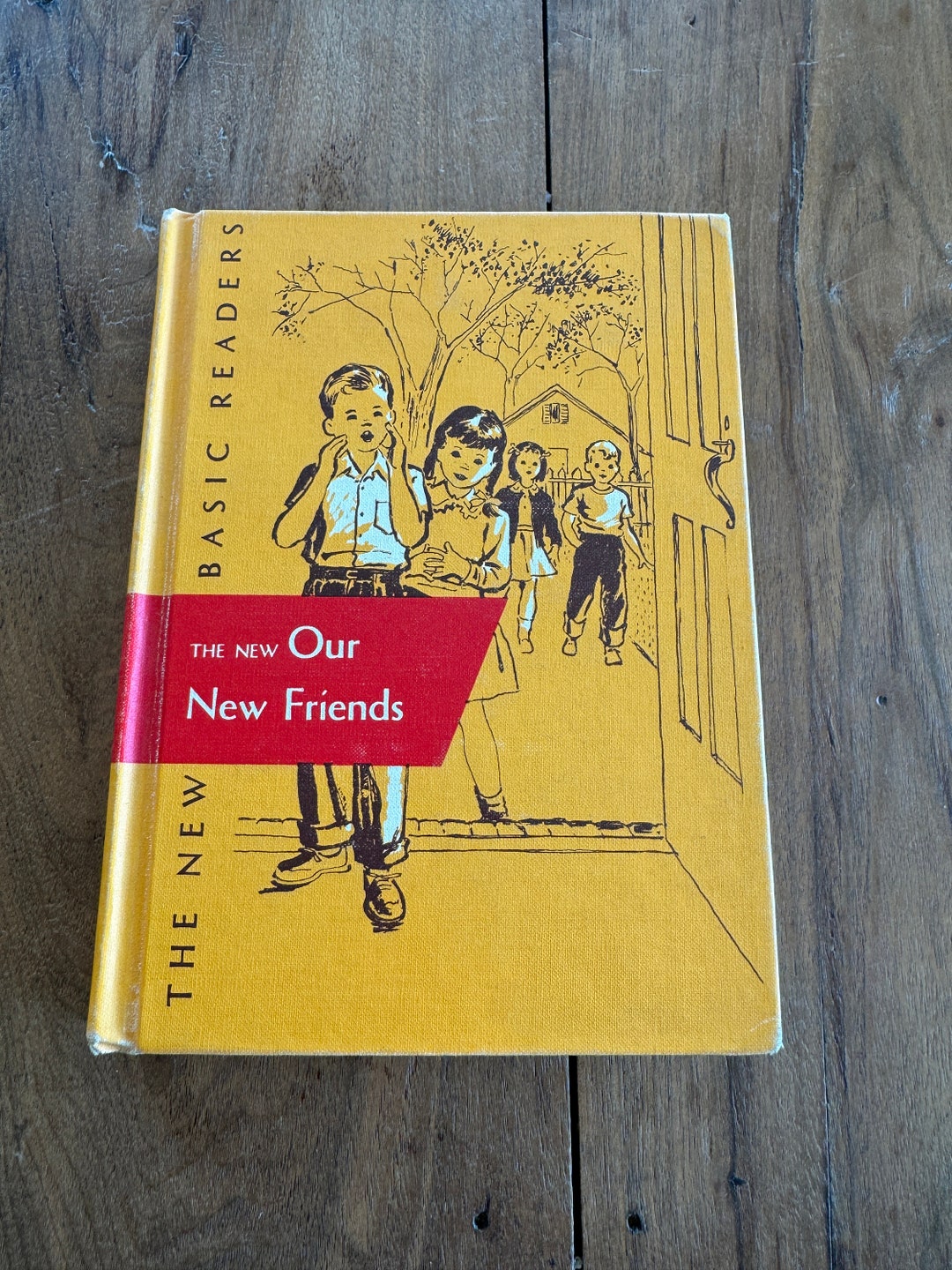 Antique Childrens Reader Book, the New Basic Readers, the New Our New Friends, Made in USA, 1956 ...