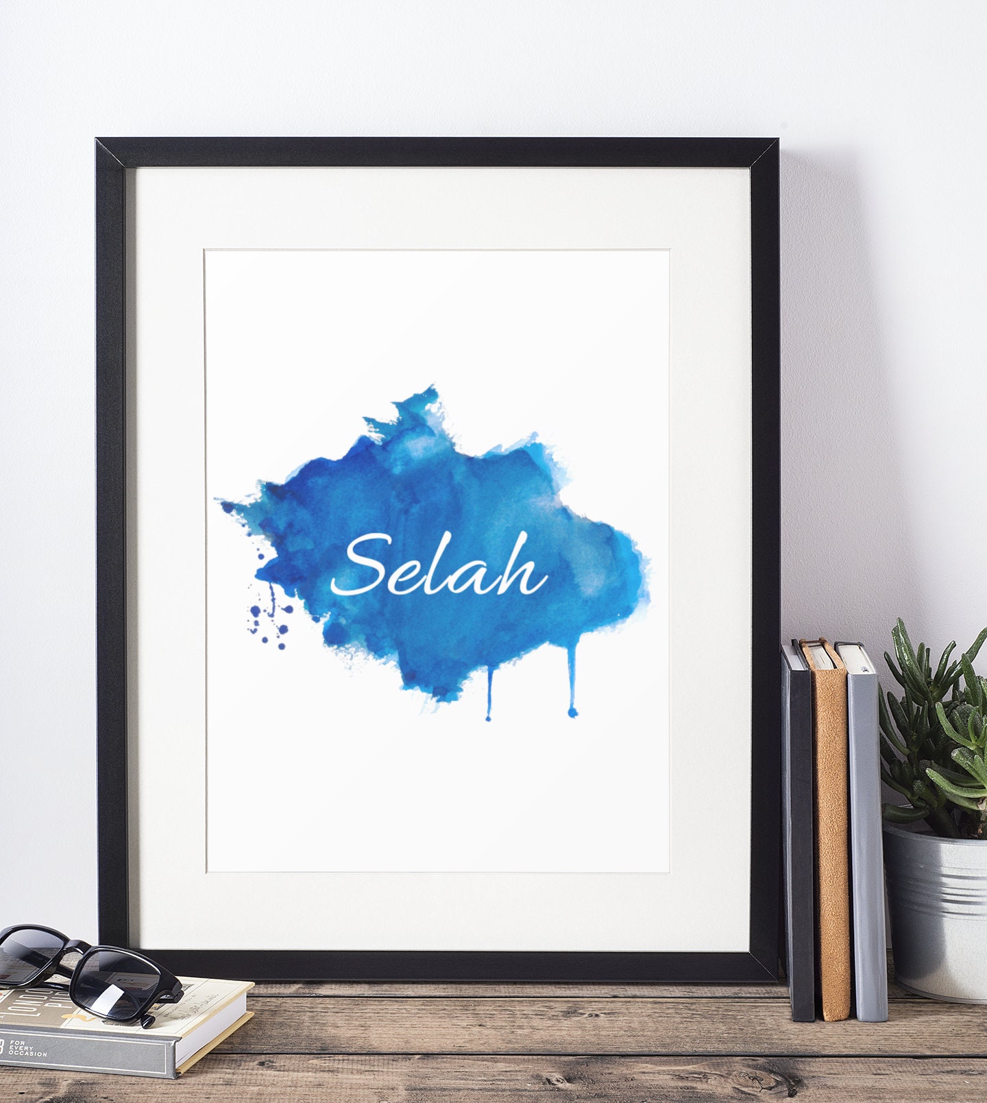 Selah Print | Bible Verse Print | Psalm 24:10 | Wall Art | Christian ...