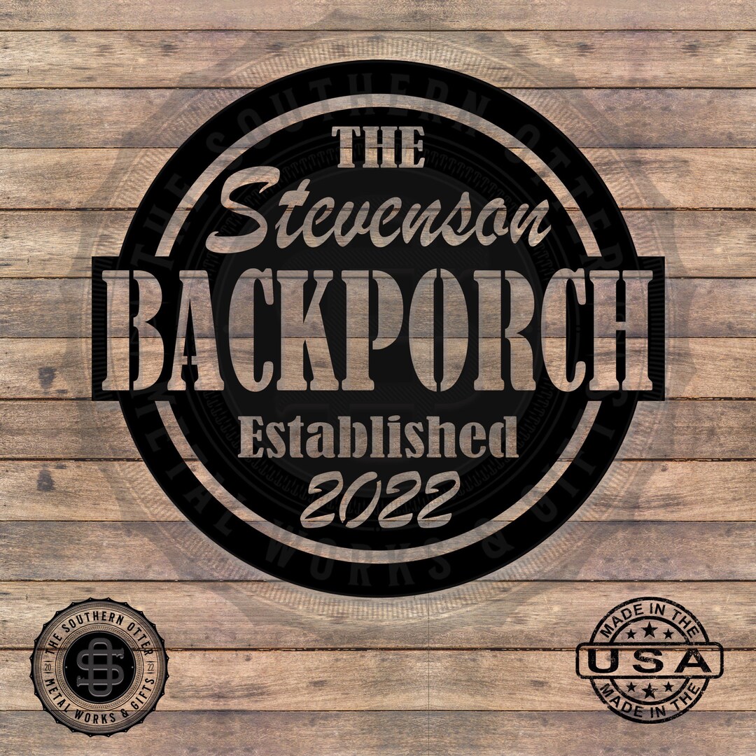 Custom Back Porch Metal Name Sign II Metal Welcome Outdoor Sign, House ...