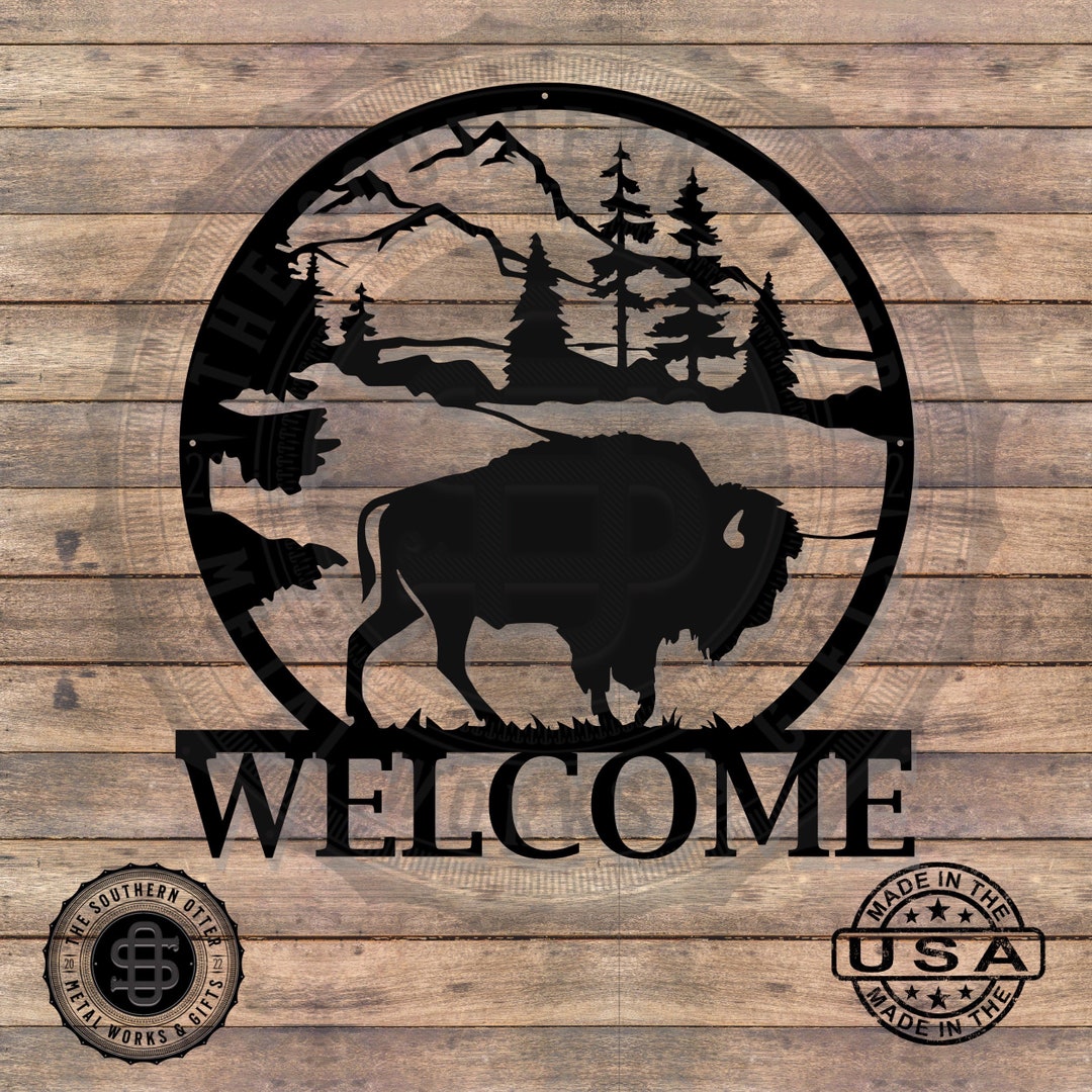 Custom Bison Metal Sign II Metal Welcome Outdoor Sign, Bison Gifts ...
