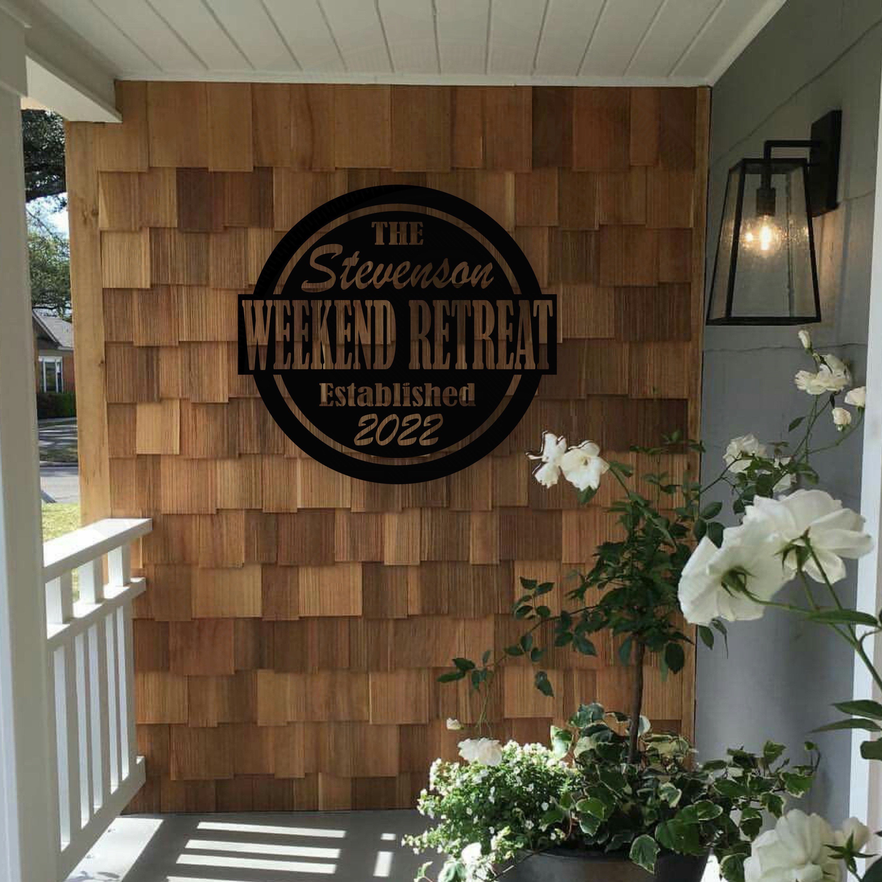 Custom Weekend Retreat Metal Name Sign II Metal Welcome Outdoor Sign ...