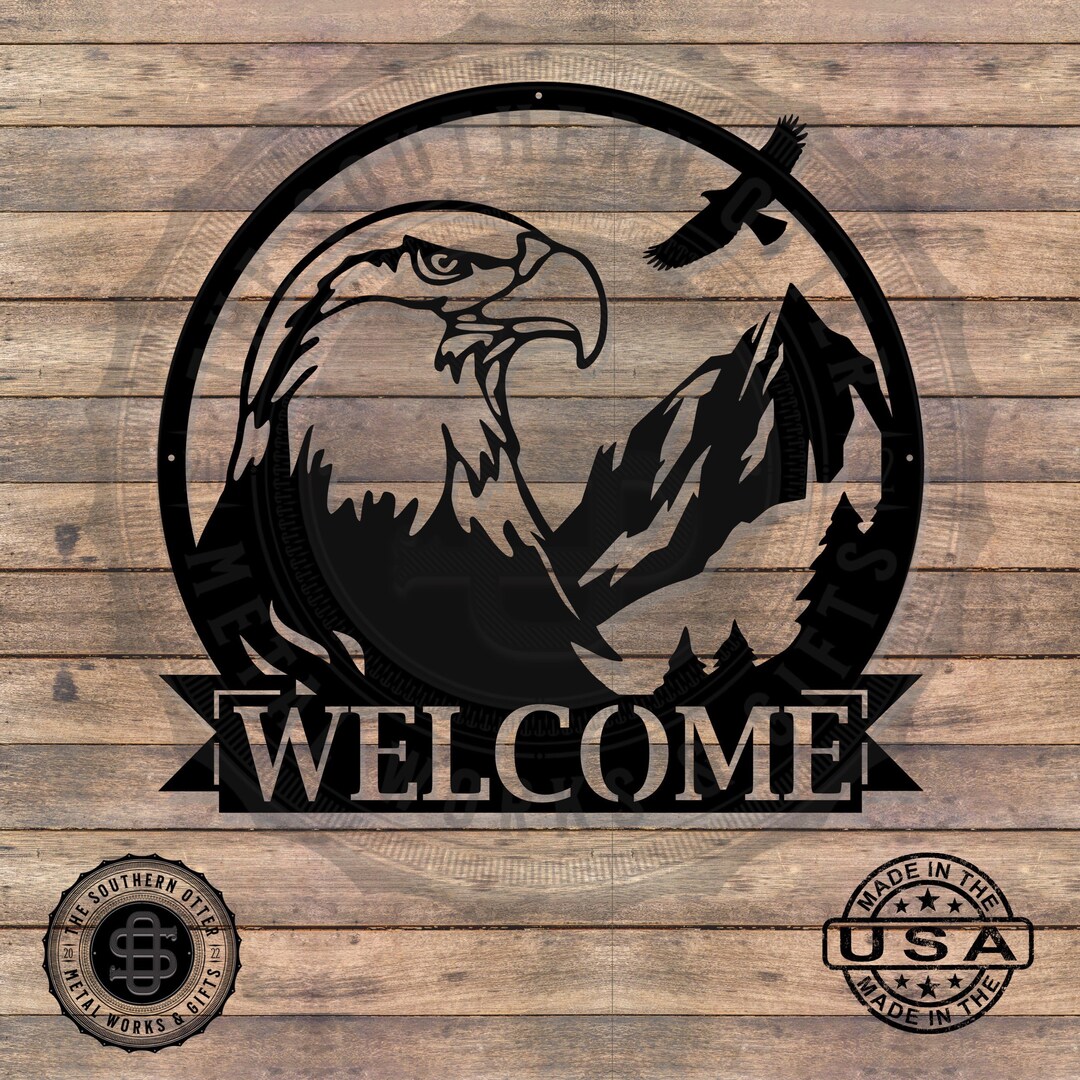 Custom Eagle Metal Sign II Metal Welcome Outdoor Sign, Cabin Gifts ...