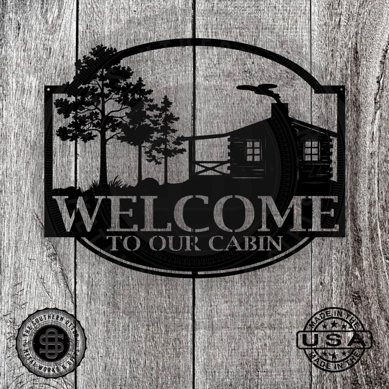 Custom Cabin Metal Sign II Metal Welcome Outdoor Sign, Cabin Gifts ...