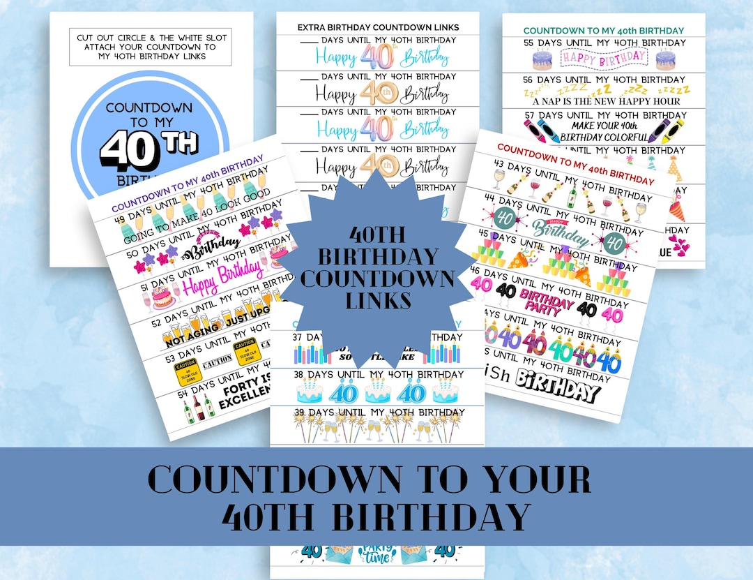 Countdown to My 40th Birthday, DIY Printable Paper Chain Calendar ...