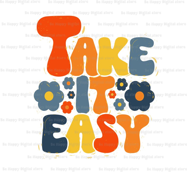 Take It Easy PNG for Your Designs instant Digital Download - Etsy
