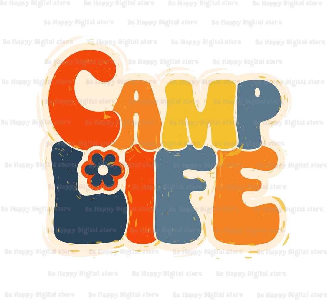Camp Life PNG File Camping Life Design PNG digital Download - Etsy