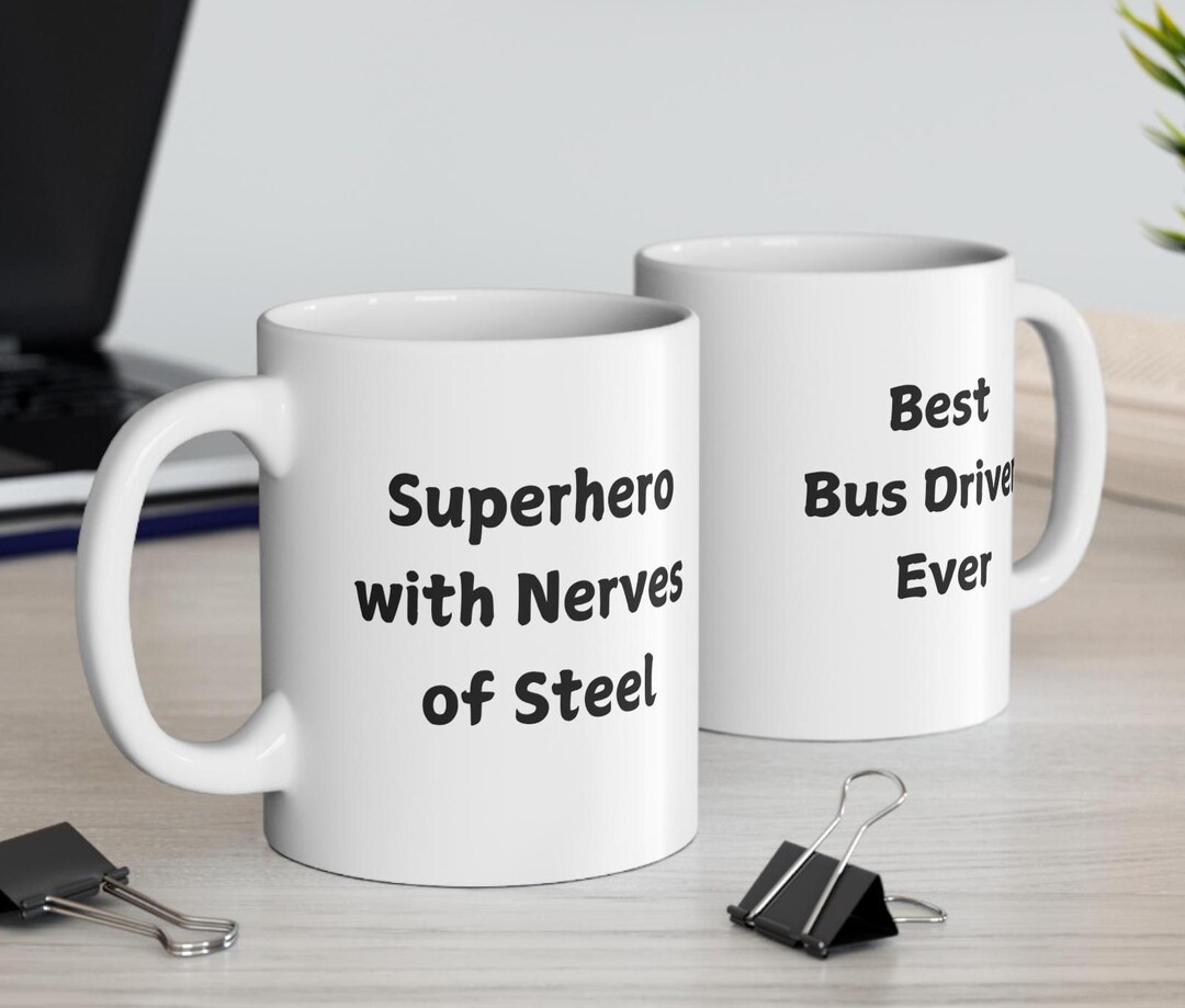 Best Bus Driver Ever - Superhero With Nerves of Steel - Gift Idea - Etsy