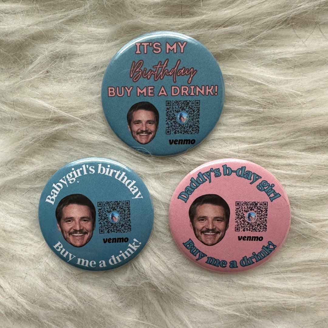 Pedro Pascal Venmo Pin Button • Party Favor • Venmo or Cashapp Options ...