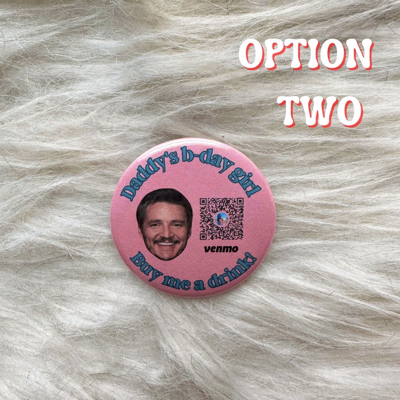 Pedro Pascal Venmo Pin Button • Party Favor • Venmo or Cashapp Options ...