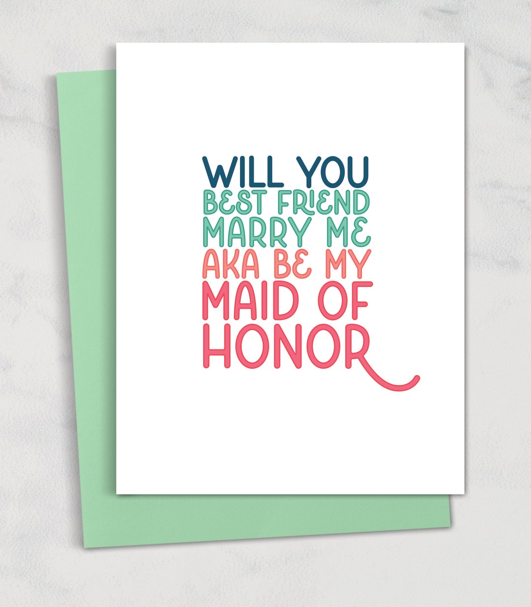 Maid of Honor Card / Will You Best Friend Marry Me AKA Be My Maid of ...