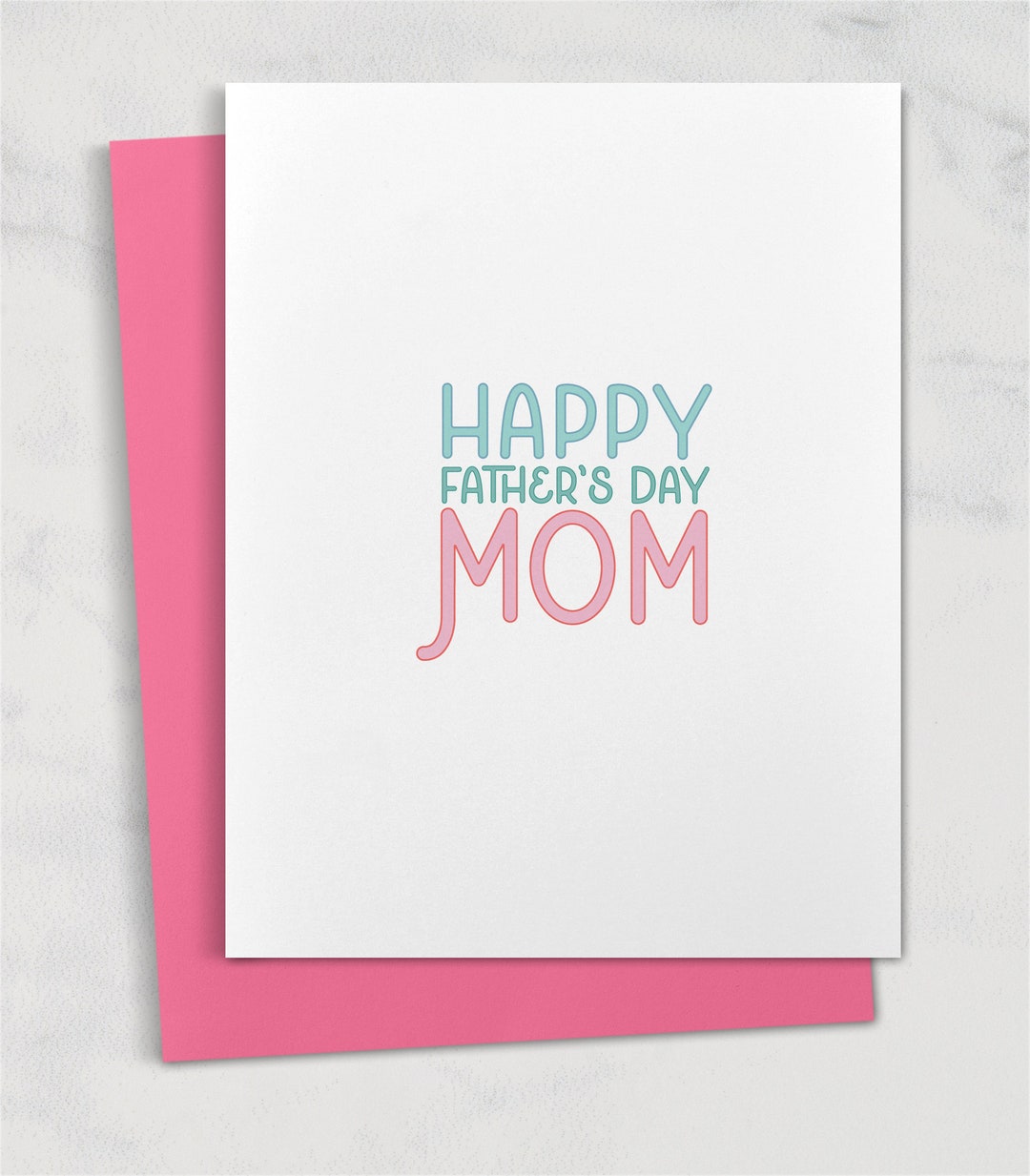 Happy Father's Day Mom / Funny Card for Single Moms Relatable - Etsy