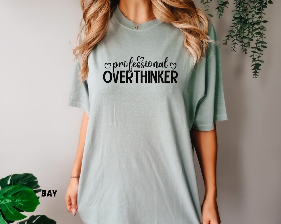 Professional Overthinker T-shirt, Women's Short Sleeve Crew Neck, Self ...