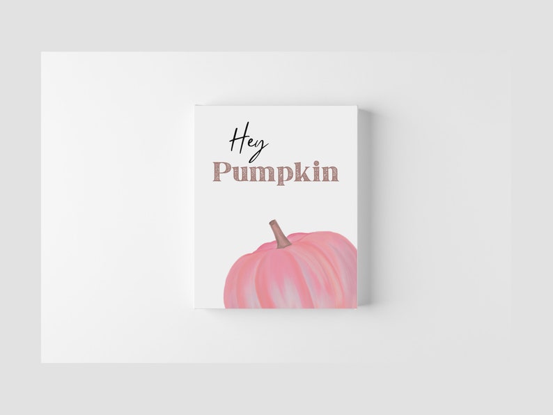 Hey Pumpkin Printable Wall Art, Pink Pumpkin Decor, Hello Pumpkin ...