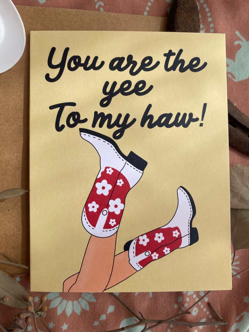 You Are the Yee to My Haw! - Etsy
