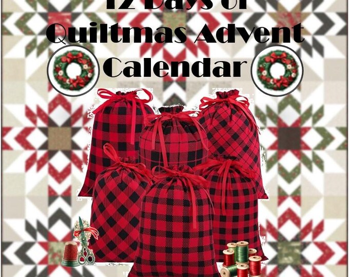 Quilters Advent, 12 Days of Christmas Quilters Delight Advent Calendar ...