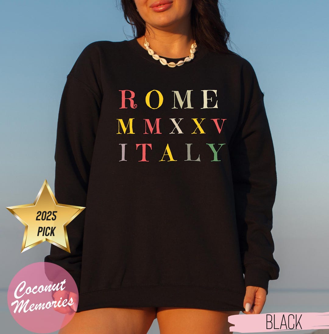 Italy Rome Sweatshirt, 2025 Jubilee Sweater, Rome Italy Travel Gift ...
