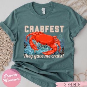 Crab Festival Shirt, They Gave Me Crab at Crab Fest Tshirt, Funny Crab ...