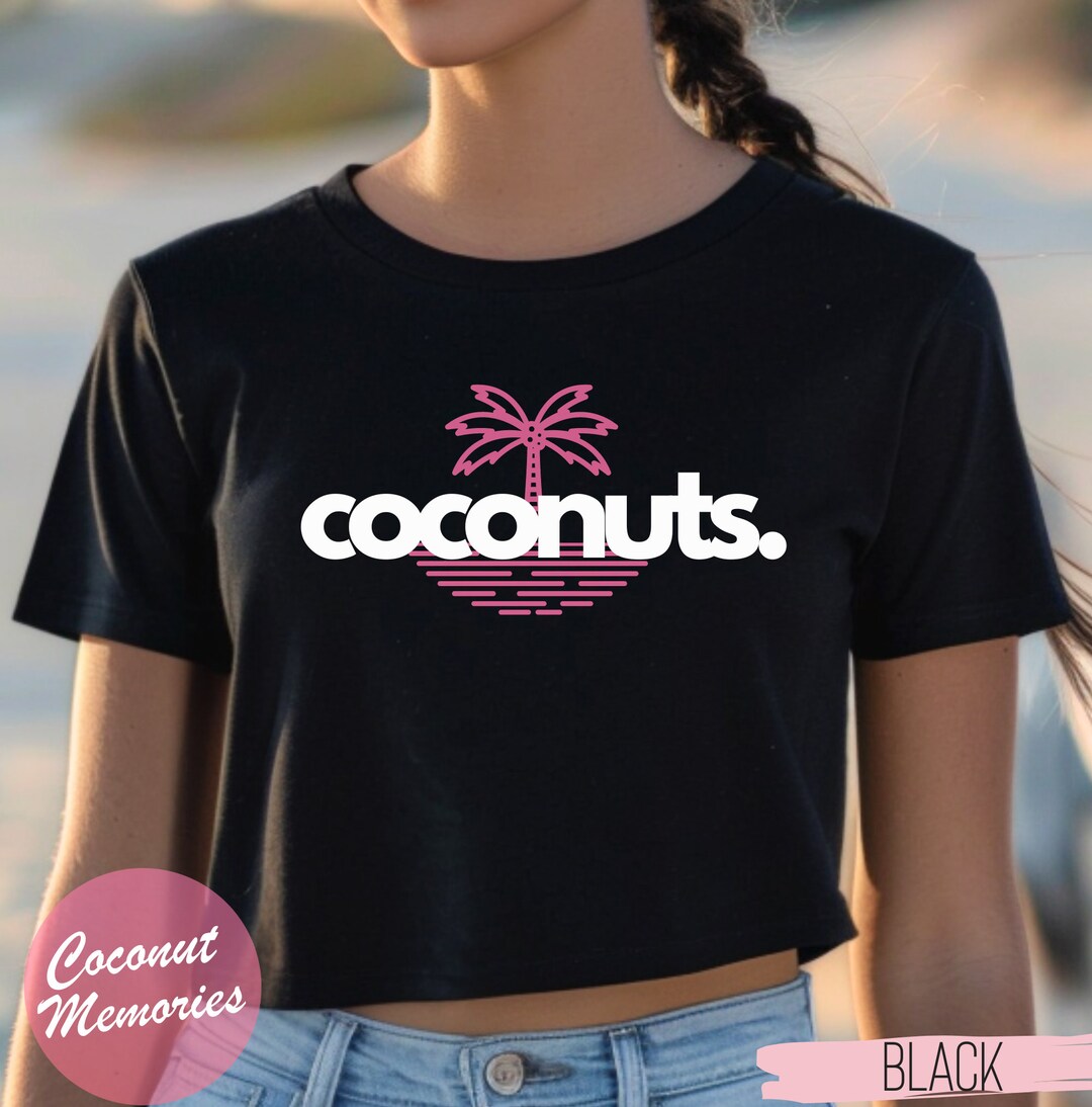 Coconuts Women Crop Top, Coconut Tee, Womens Festival Crop Top, Beach ...