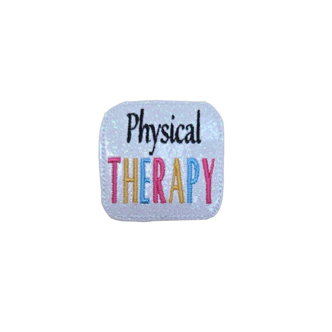 Physical Therapy Vinyl Feltie or Physical Therapy Badge Reel - Etsy