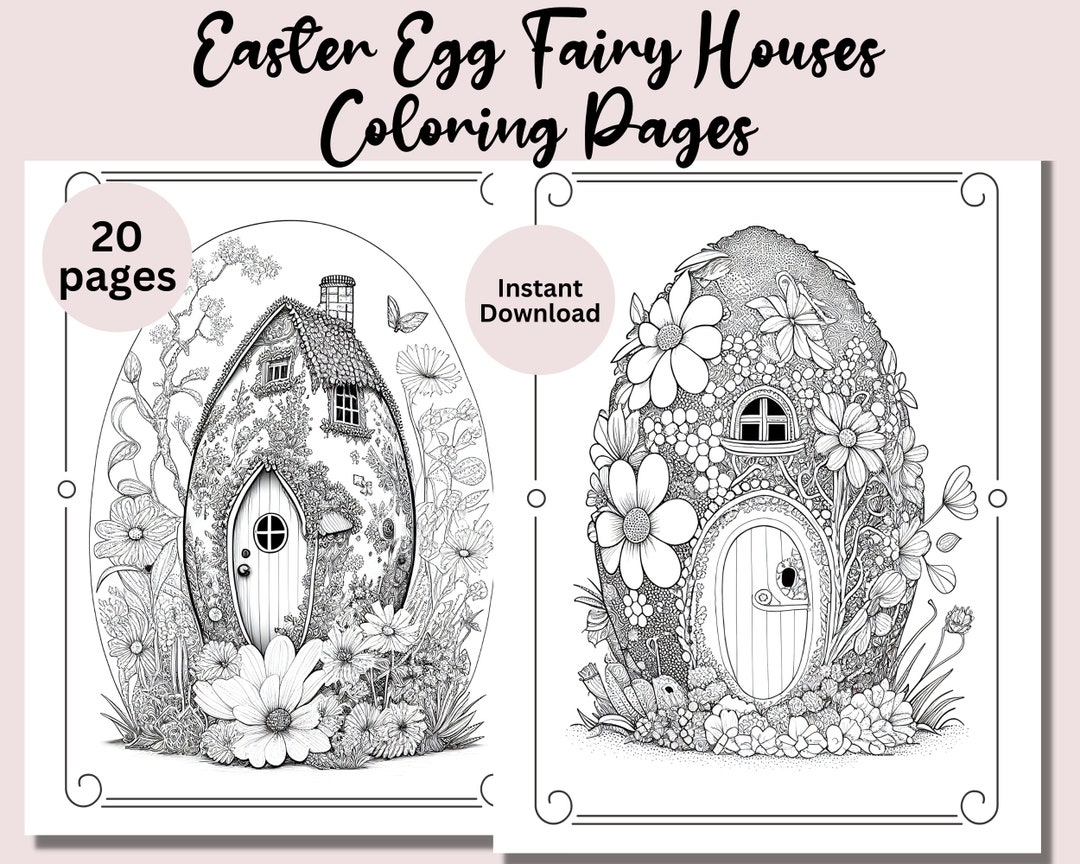 Easter Egg Fairy Houses Coloring Pages Easter Activity Easter Egg Hunt ...