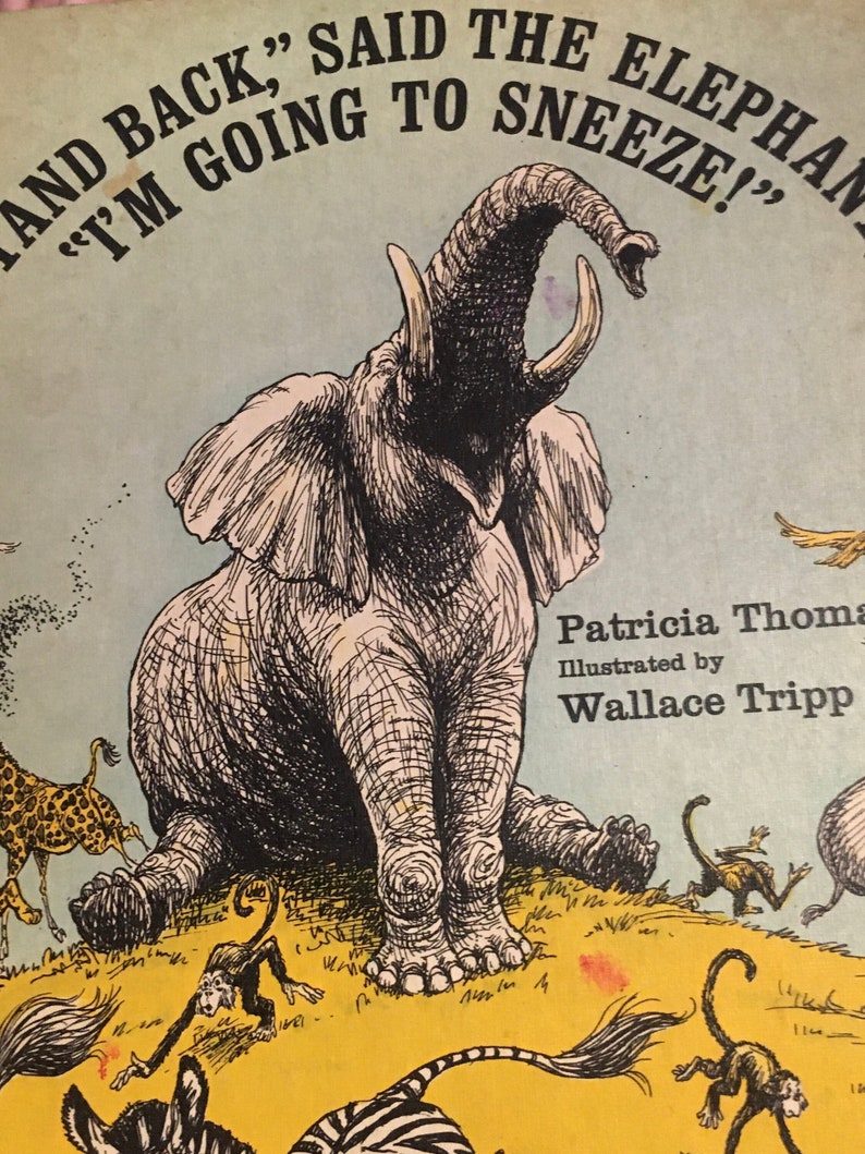 VINTAGE STAND BACK Said the Elephant Im Going to Sneeze/childrens Books ...