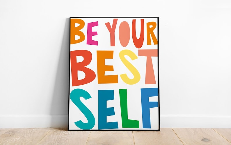 Be Your Best Self Poster | PRINTABLE Art for Kids Bedroom and Nursery ...