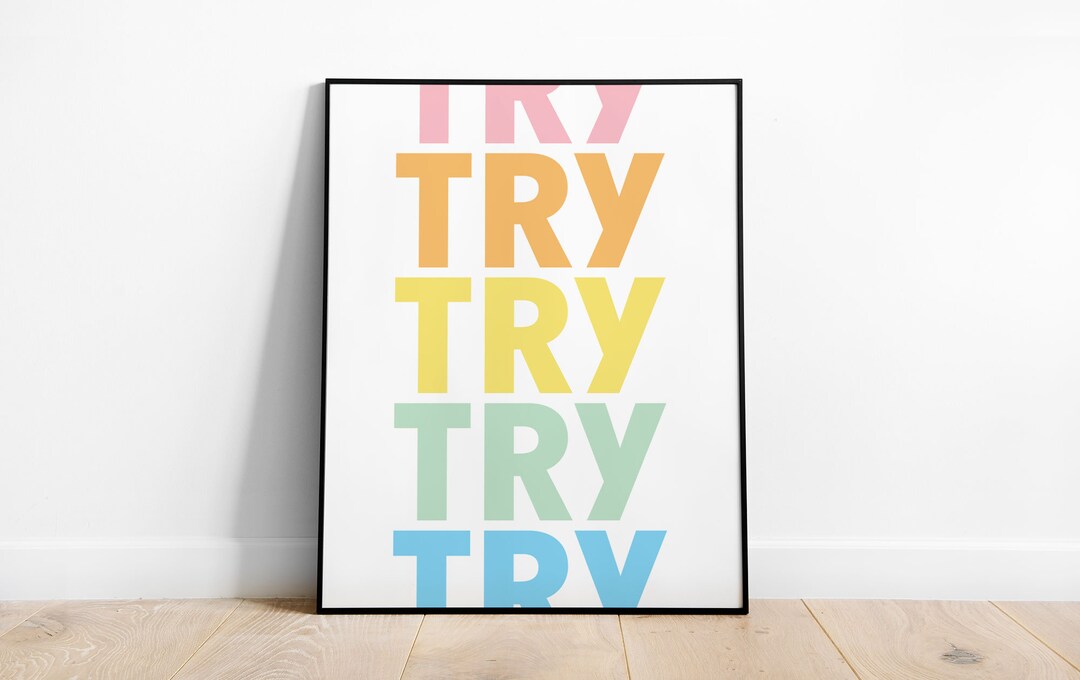 Try Try Try Poster | PRINTABLE Art for Kids Bedroom and Nursery, Kids ...