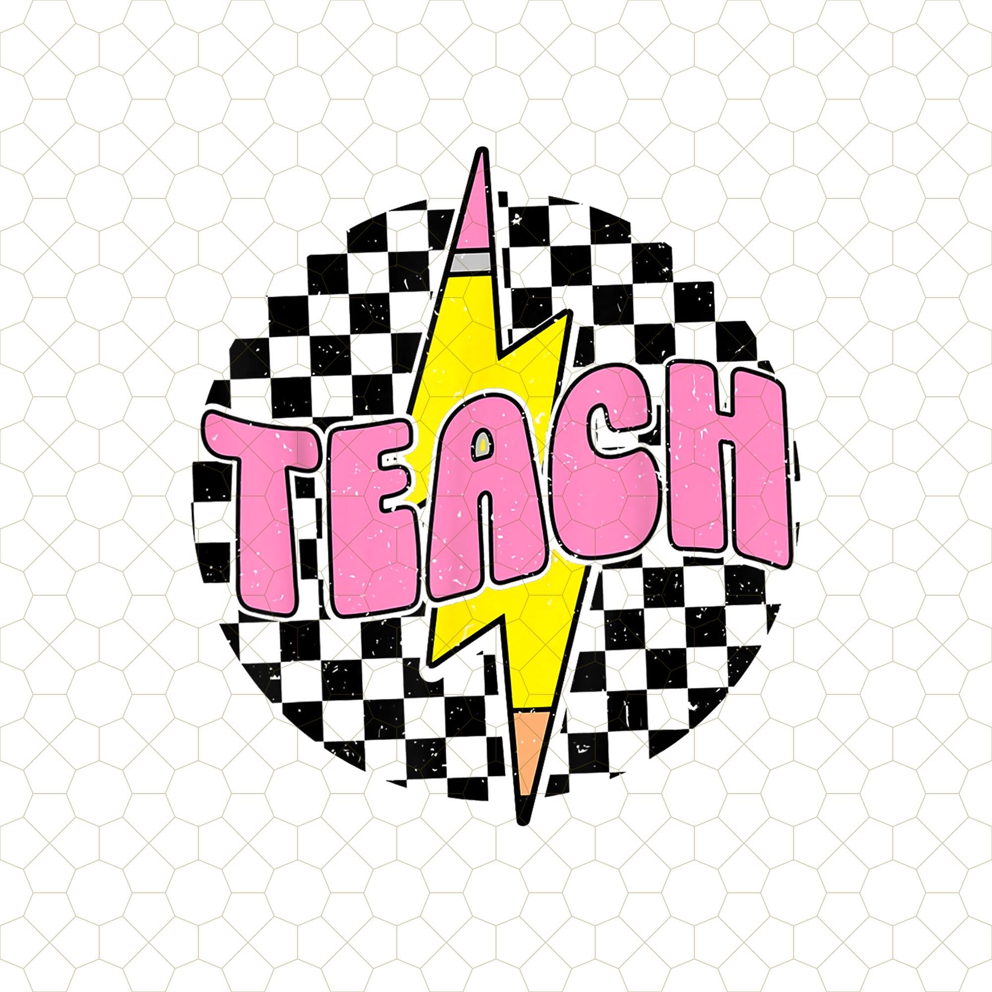 Checkered Teach Pencil Lightning Bolt Back to School Png, Teacher Back ...