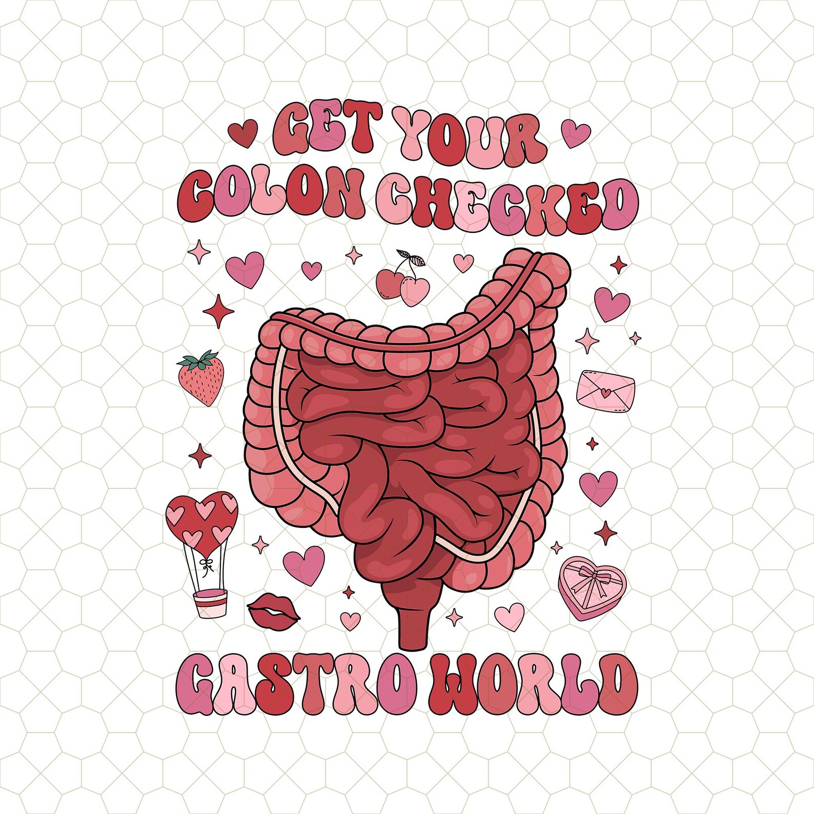 Get Your Colon Checked Gastro World Valentine Png, GI Nurse Valentine ...