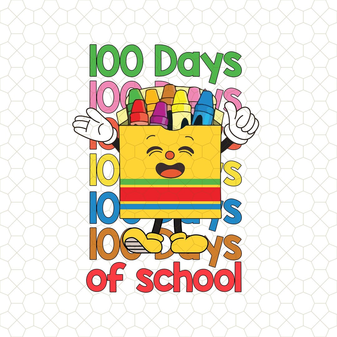 Happy 100 Days of School Crayon Png, 100th Day of School Png, 100 Days ...